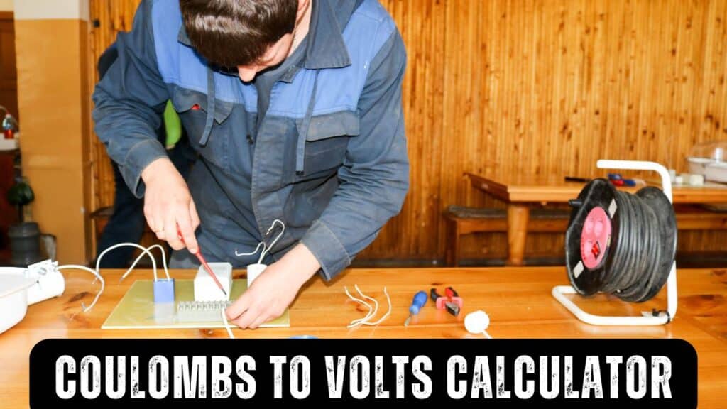 Coulombs To Volts Calculator