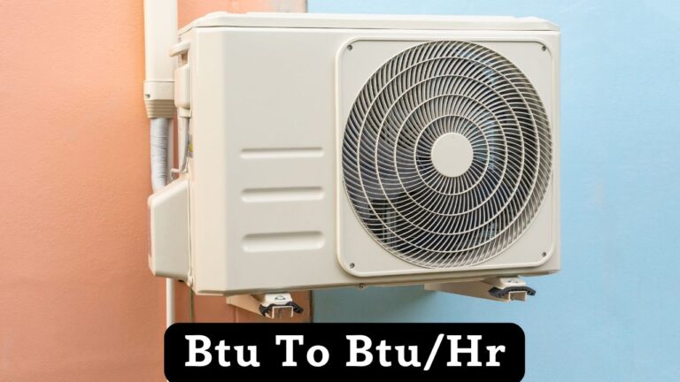 Btu To Btu/hr Conversion