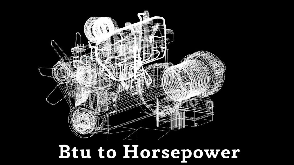 Btu to Horsepower (btu to Hp) Conversion