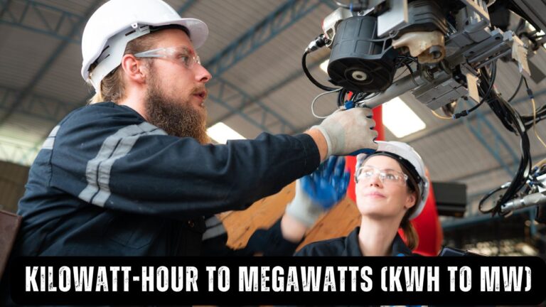 Kilowatt-hour to Megawatts (KWh to MW) Conversion