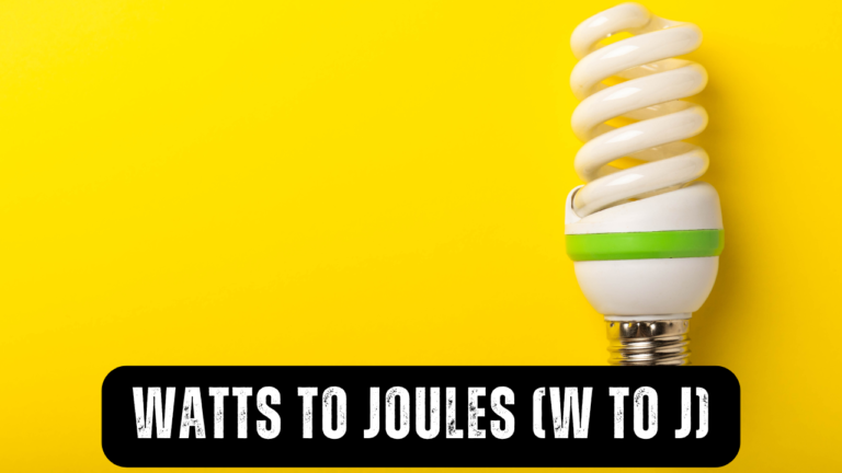Watts to joules (W to J) Conversion