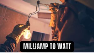 milliamp to Watt (ma to W) Conversion