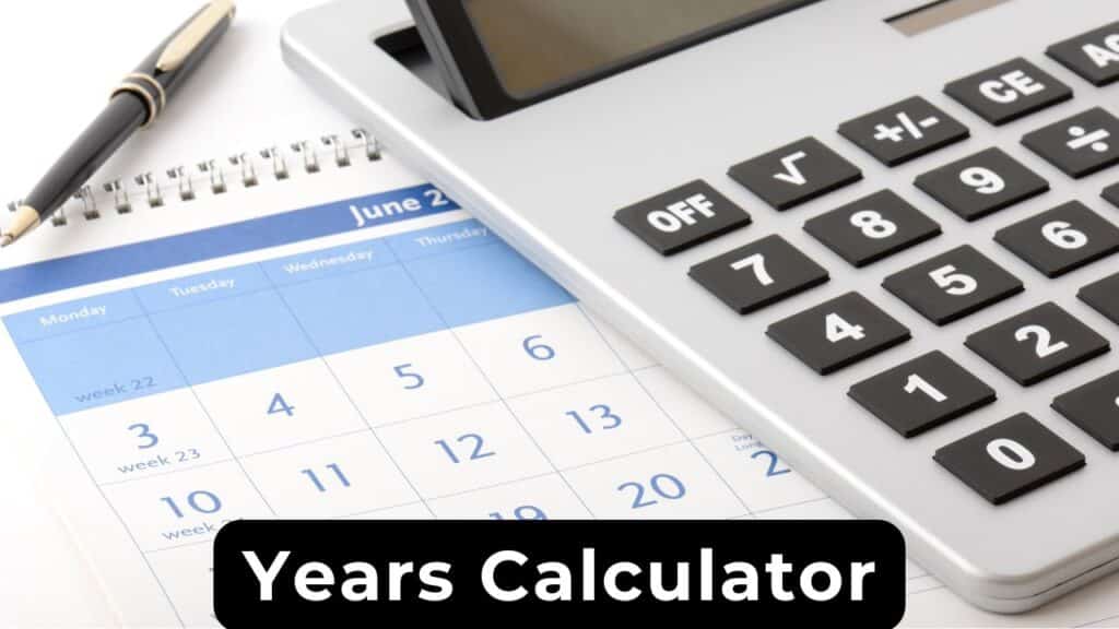 Years Calculator: Add/Subtract, Years Between Dates