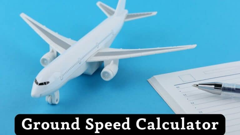 Ground Speed Calculator