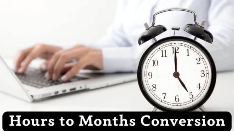 Hours to Months Conversion