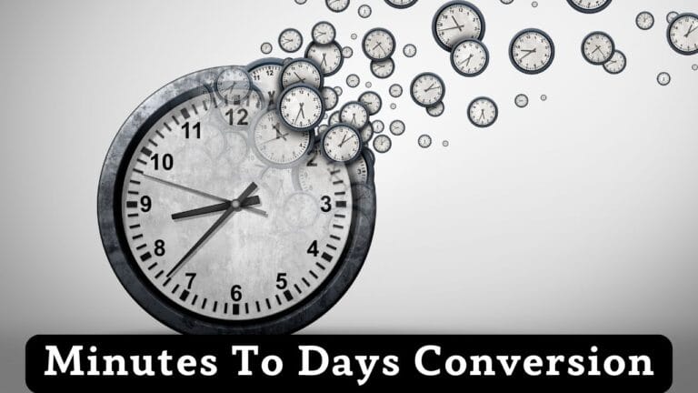 Minutes To Days Conversion