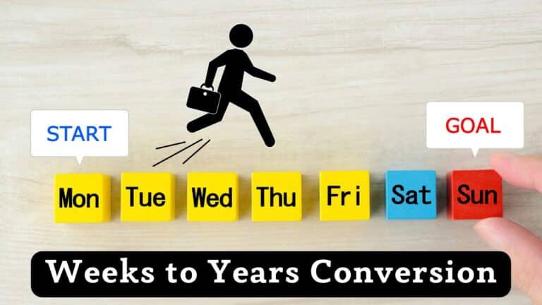 Weeks to Years Conversion