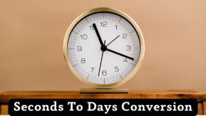 Seconds To Days Conversion