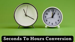 Seconds To Hours Conversion